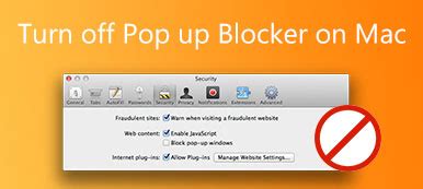 Complete Tutorial To Turn Off Pop Up Blocker On Mac Properly