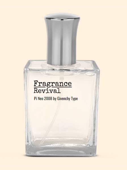 Pi Neo 2008 By Givenchy Type Fragrance Revival