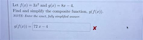 Solved Let F X 3x2 ﻿and G X 8x 4 Find And Simplify The