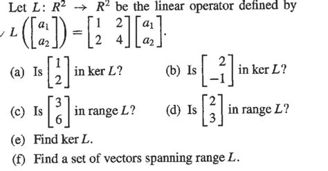 solved let l r2→r2 be the linear operator defined by