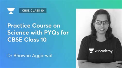 Cbse Class 10 Practice Course On Science With Pyqs For Cbse Class 10