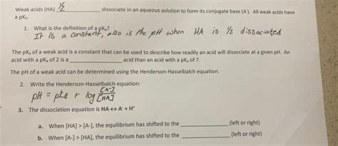 Weak Acids HA Dissociate In An Aqueous Solution Chegg Com