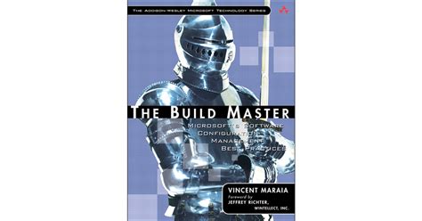Build Master The Microsofts Software Configuration Management Best