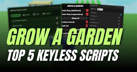 Top 5 Keyless Grow A Garden Scripts 2025 Auto Collect Auto Sell More Tnp Scripts