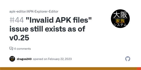 Invalid Apk Files Issue Still Exists As Of V025 · Issue 44 · Apk