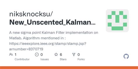 GitHub Niksknocksu New Unscented KalmanFilter A New Sigma Point Kalman Filter Implementation