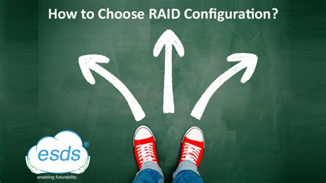How To Choose Raid Configuration Esds How To Choose Raid Configuration Esds