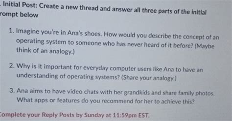 Initial Post Create A New Thread And Answer All Three Parts Of The Initial Rompt Below Imagine