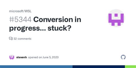 Conversion In Progress Stuck Issue 5344 Microsoft WSL GitHub