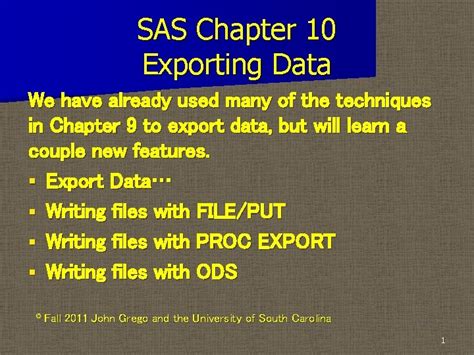 Sas Chapter 10 Exporting Data We Have Already