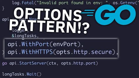 the options pattern in golang ~ service configuration youtube