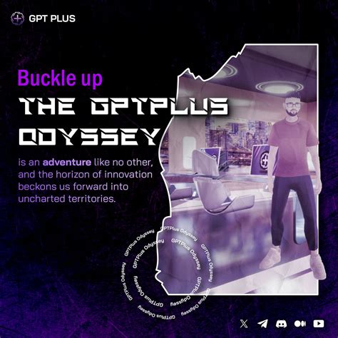 gptplus odyssey awaits gptplus medium