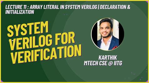 The Array Literal In System Verilog Declaration And Initialization