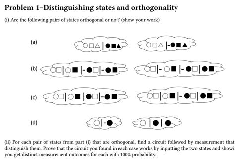 Solved Problem Distinguishing States And Orthogonality I Chegg Com