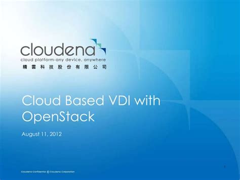 Cloud Based Vdi With Openstack By Shifen Yang Pptx