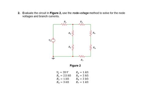 Solved Evaluate The Circuit In Figure Use The Chegg