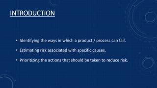 Failure Mode And Effect Analysis PPTX