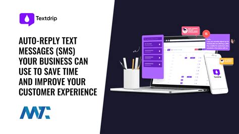 Auto Reply Text Message SMS Samples Your Business Can Use To Save Time And Improve Your
