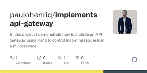 GitHub Paulohenriq Implements Api Gateway In This Project I Demonstrate How To Include An API