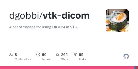 Github Dgobbivtk Dicom A Set Of Classes For Using Dicom In Vtk