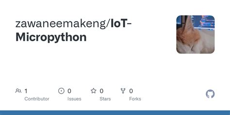 GitHub Zawaneemakeng IoT Micropython