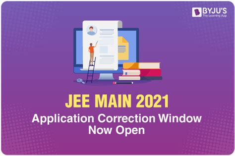 JEE Main 2021 Application Correction Window Now Open