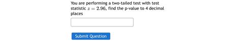 Solved You Are Performing A Two Tailed Test With Test Chegg Com
