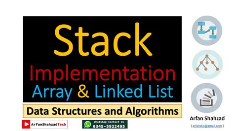 dsa 5 stack implementation using array and linked list by arfan