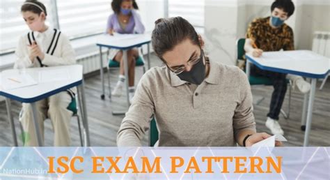 Isc Exam Pattern 2025 For Class 12 All Subjects ‣ Know Marks Distribution