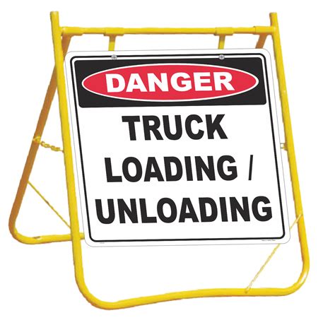 truck loading unloading sign and stand combo national safety signs