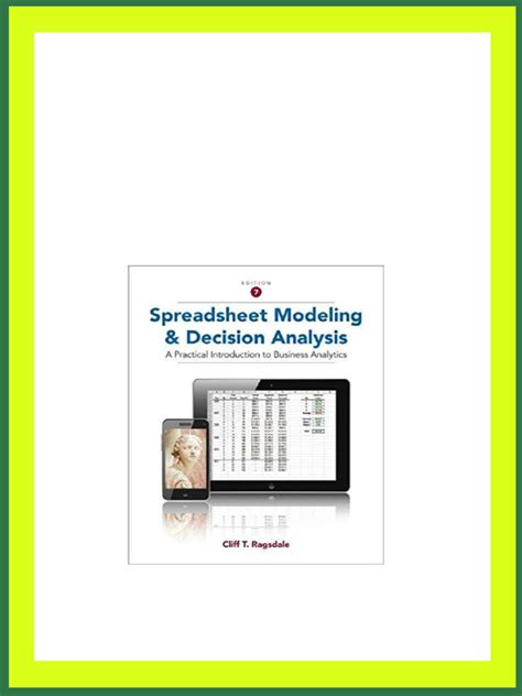 Solution Manual For Spreadsheet Modeling And Decision Analysis A Practical Introduction To