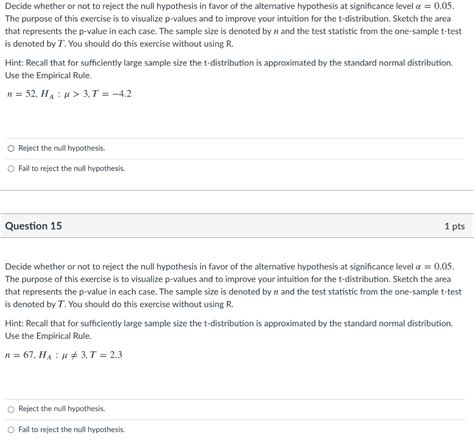 Solved Decide Whether Or Not To Reject The Null Hypothesis Chegg