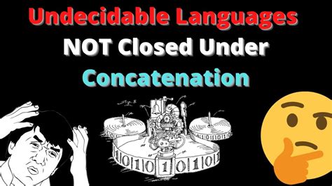 Undecidable Languages Not Closed Under Concatenation Youtube
