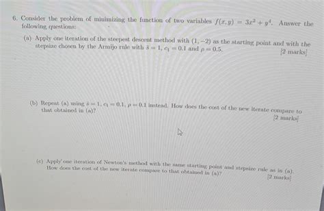 Solved 6 Consider The Problem Of Minimizing The Function Of