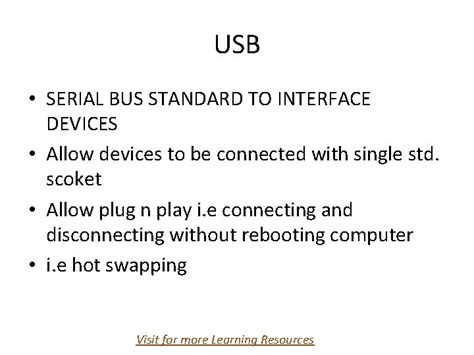 USB SERIAL BUS STANDARD TO INTERFACE DEVICES Allow