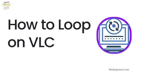 How To A B Loop A Video Continuously On VLC Media Player