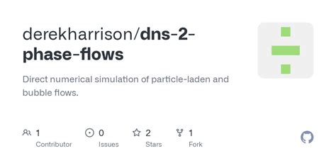Github Derekharrisondns 2 Phase Flows Direct Numerical Simulation