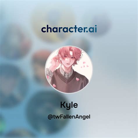 Chat With Kyle Character Ai Ai Chat Reimagined Your Words Your World