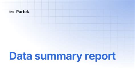 Data Summary Report Partek
