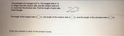 Solved The Perimeter Of A Triangle Is In The Longest Chegg Com