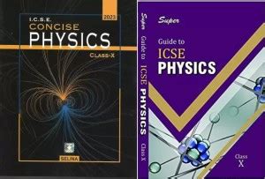 Selina ICSE Concise Physics Class With Super ICSE Guide To Physics Class X For