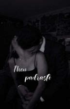 MEU PADRASTO II ℓυηαηєяα Wattpad