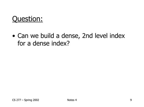 Ppt Cs 277 Database System Implementation Notes 4 Indexing