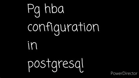 Pg Hba Configuration In Postgresql