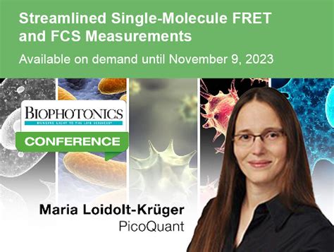 Bpc2023 Smfret Fcs Anisotropy Biophotonics Fluorescence Photonics Cells Picoquant
