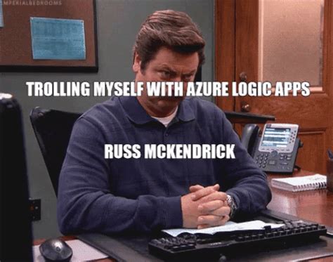 Trolling Myself With Azure Logic Apps Cloud N4Stack