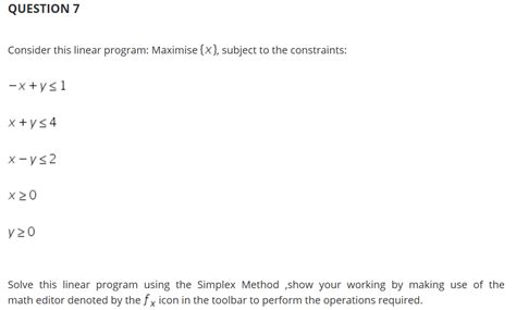solved question 7 consider this linear program maximise