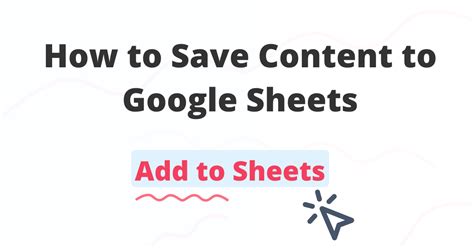 How To Save Content To Google Sheets Add To Sheets