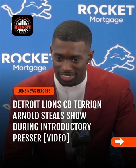 Detroit Lions Cb Terrion Arnold Steals Show During Introductory Presser