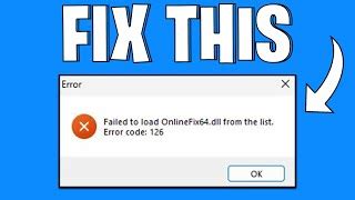 Failed To Load Onlinefix Dll From The List Error Code Easy Fix Guidetoeverything Mp Mp